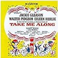 Jackie Gleason, Walter Pidgeon, Eileen Herlie, David Merrick - Take Me ...