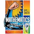 Mathematics: Its Power and Utility: Smith, Karl J.: 9781111577421 ...