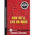Mission to Mars: My Vision for Space Exploration, Buzz Aldrin, Leonard ...