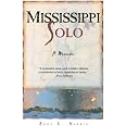 Mississippi Solo: A River Quest: Harris, Eddy: 9780805059038: Amazon ...