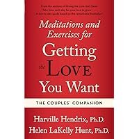 Couples Companion: Meditations & Exercises for Getting the Love You ...