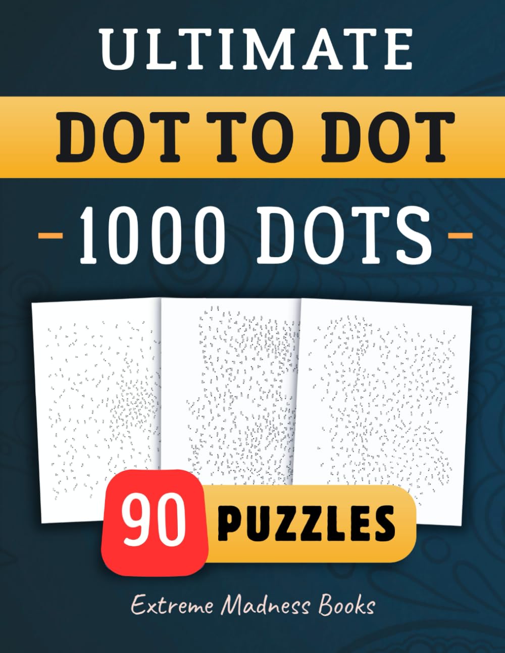 Mua Ultimate Dot to Dot 1000 Dots: Connect The Dots For Kids And Adults ...