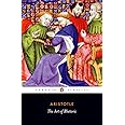The Art of Rhetoric (Penguin Classics): Aristotle, Lawson-Tancred, Hugh ...