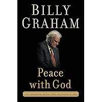 Peace with God: The Secret Happiness: Graham, Billy: 9780849942150 ...