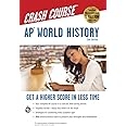 AP® World History Crash Course, 2nd Ed., Book + Online (Advanced ...