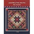 Amazon.com: Amish with A Twist 2 BOM Quilt Pattern by Nancy Rink ...