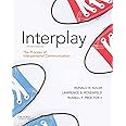 Adler: Interplay: The Process of Interpersonal Communication ...