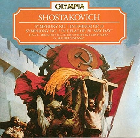 Shostakovich Symphonies No.1 & No.3 - USSR Ministry of Culture Symphony Orchestra and Gennadi ...