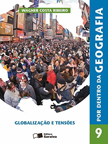 Por Dentro da Geografia. 9º Ano PDF Wagner Costa Ribeiro