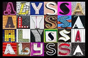 Amazon.com: ALYSSA Personalized Name Poster Using Sign Letters (Large ...