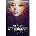 Amazon.com: Winterglass (Her Pitiless Command): 9781937009625 ...