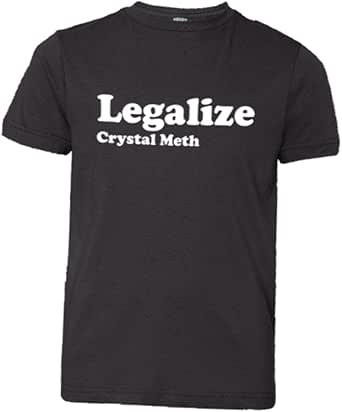 Amazon.com: PleaseMeTees Youth Legalize Crystal Meth HQ Tee Shirt: Clothing