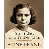 The Diary of a Young Girl: The Definitive Edition: Anne Frank, Otto H ...