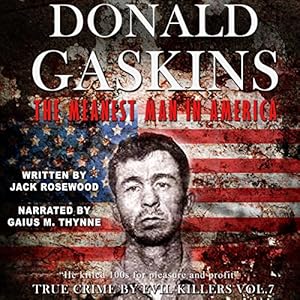 Amazon.com: Donald Gaskins: The Meanest Man in America: True Crime by ...
