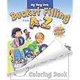 My Very Own Bucket Filling from A to Z Coloring Book: McCloud, Carol ...