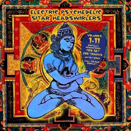 Electric Psychedelic Sitar Headswirlers 1-11 (11cd: Amazon.de: Musik