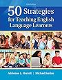 50 Strategies for Teaching English Language Learners with Enhanced ...