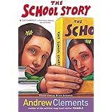 Andrew Clements' School Stories (Boxed Set): Frindle; Landry News; The ...