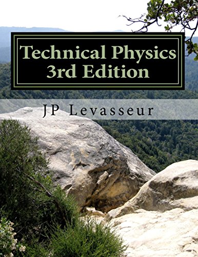 Technical Physics 3rd Edition: Using the Systems Approach: Levasseur ...