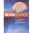 Quick Reference NeuroScience for Rehabilitation Professionals: The ...