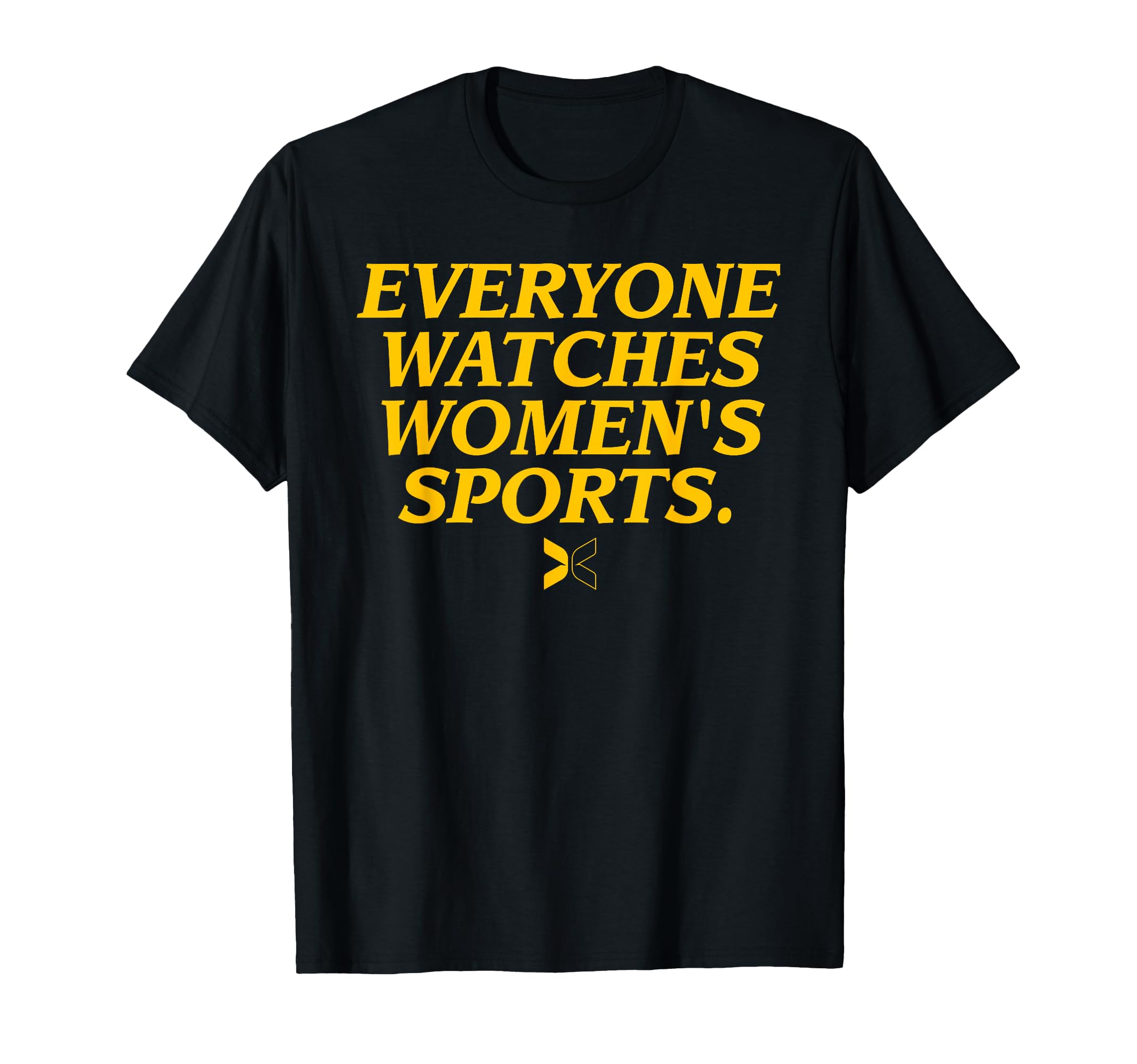 Everyone Watches Women's Sports Zip Shirt, T-Shirt for sale | Las Vegas ...