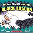 The Gym Teacher From the Black Lagoon: Thaler, Mike, Lee, Jared ...