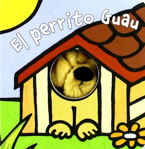 Amazon.com: El perrito Guau (Librodedos / Finger Puppet Book) (Spanish ...