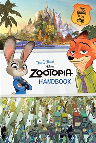 Zootopia: The Official Handbook (Disney Zootopia) : Francis, Suzanne ...