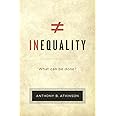Inequality: What Can Be Done?: Atkinson, Anthony B.: 9780674979789 ...