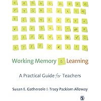 Amazon.com: Working Memory and Learning: A Practical Guide for Teachers ...