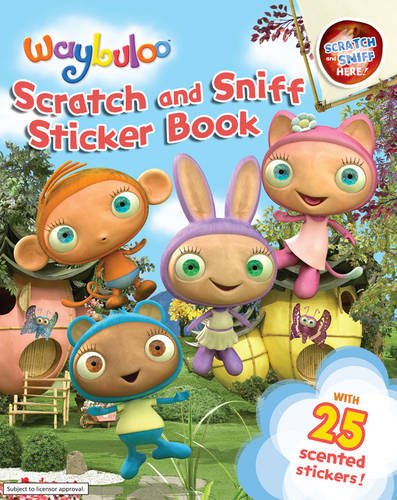 Waybuloo Scratch and Sniff Sticker Book: 9781405256278: Amazon.com: Books