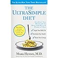 The UltraSimple Diet: Kick-Start Your Metabolism and Safely Lose Up to ...
