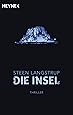 Die Insel: Roman: Amazon.de: Steen Langstrup, Sven-Eric Wehmeyer: BÃ¼cher