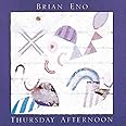 Eno, Brian - Thursday Afternoon - Amazon.com Music