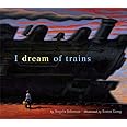 I Dream of Trains: Angela Johnson, Loren Long (Illustrator ...