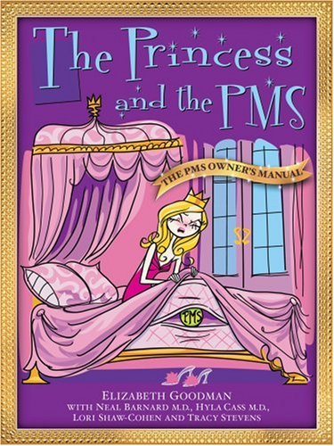 The Princess and the PMS:The PMS Owner's Manual / The Prince and the ...