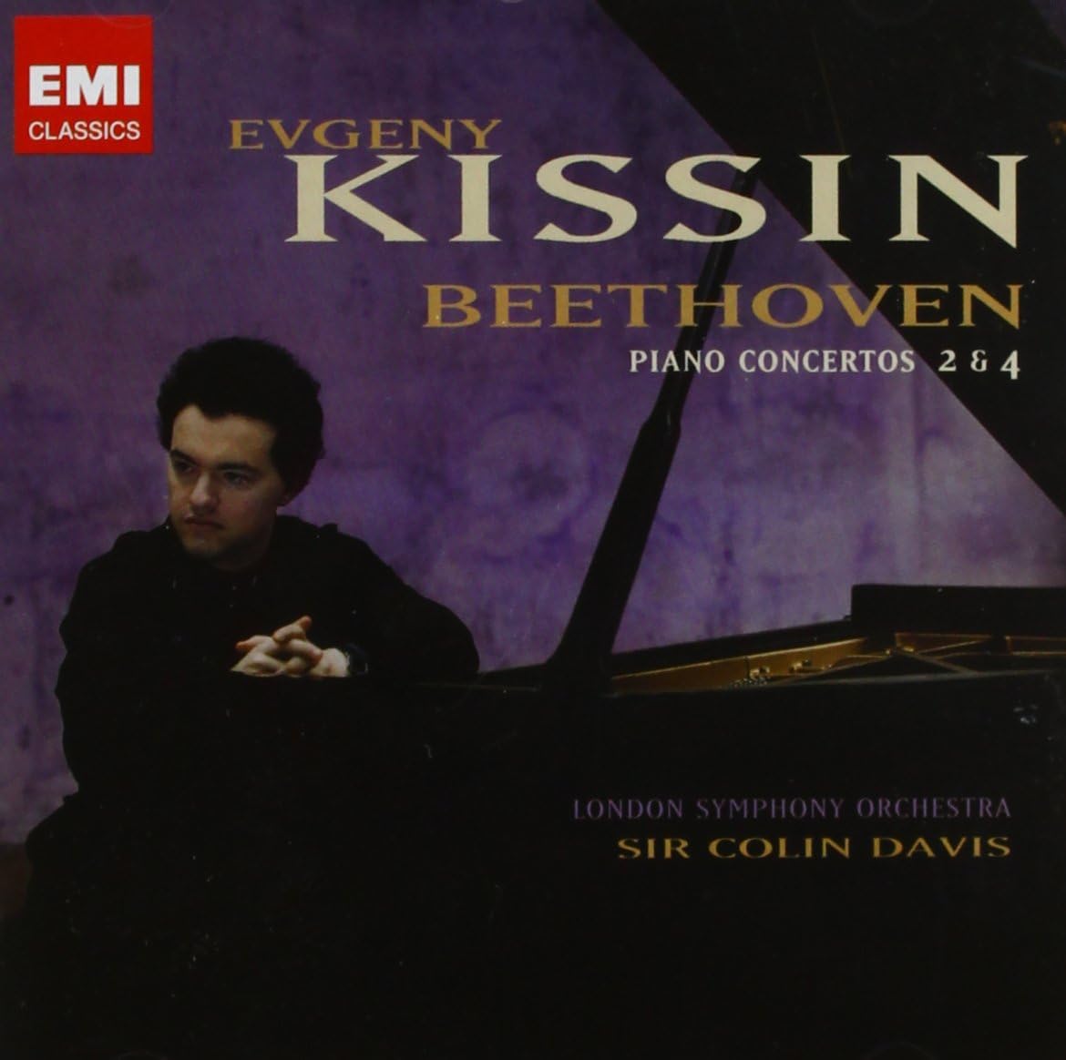 Beethoven: Piano Concertos 2 & 4 - Evgeny Kissin, London Symphony Orchestra, Sir Colin Davis ...