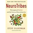 NeuroTribes: The Legacy of Autism and the Future of Neurodiversity ...