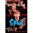 Amazon.com: Spud: 9781595141873: van de Ruit, John: Books