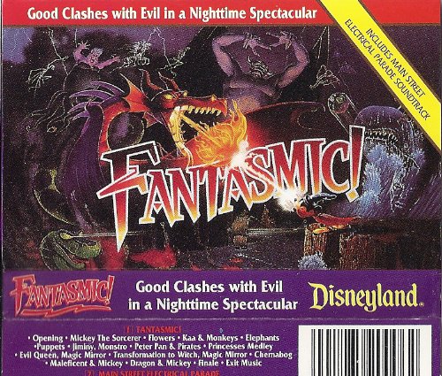 - Fantasmic: Good Clashes with Evil [Soundtrack] / Main Street ...