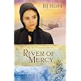 River of Mercy (Riverhaven Years, Book 3) (Volume 3): Hoff, BJ ...