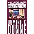 Amazon.com: An Inconvenient Woman: 9780345430533: Dominick Dunne: Books
