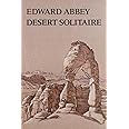 Desert Solitaire: Abbey, Edward: 9780816510573: Amazon.com: Books