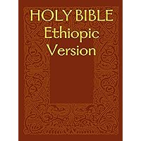 HOLY BIBLE Ethiopic Version / Volume 1 Containing the Old Testament ...