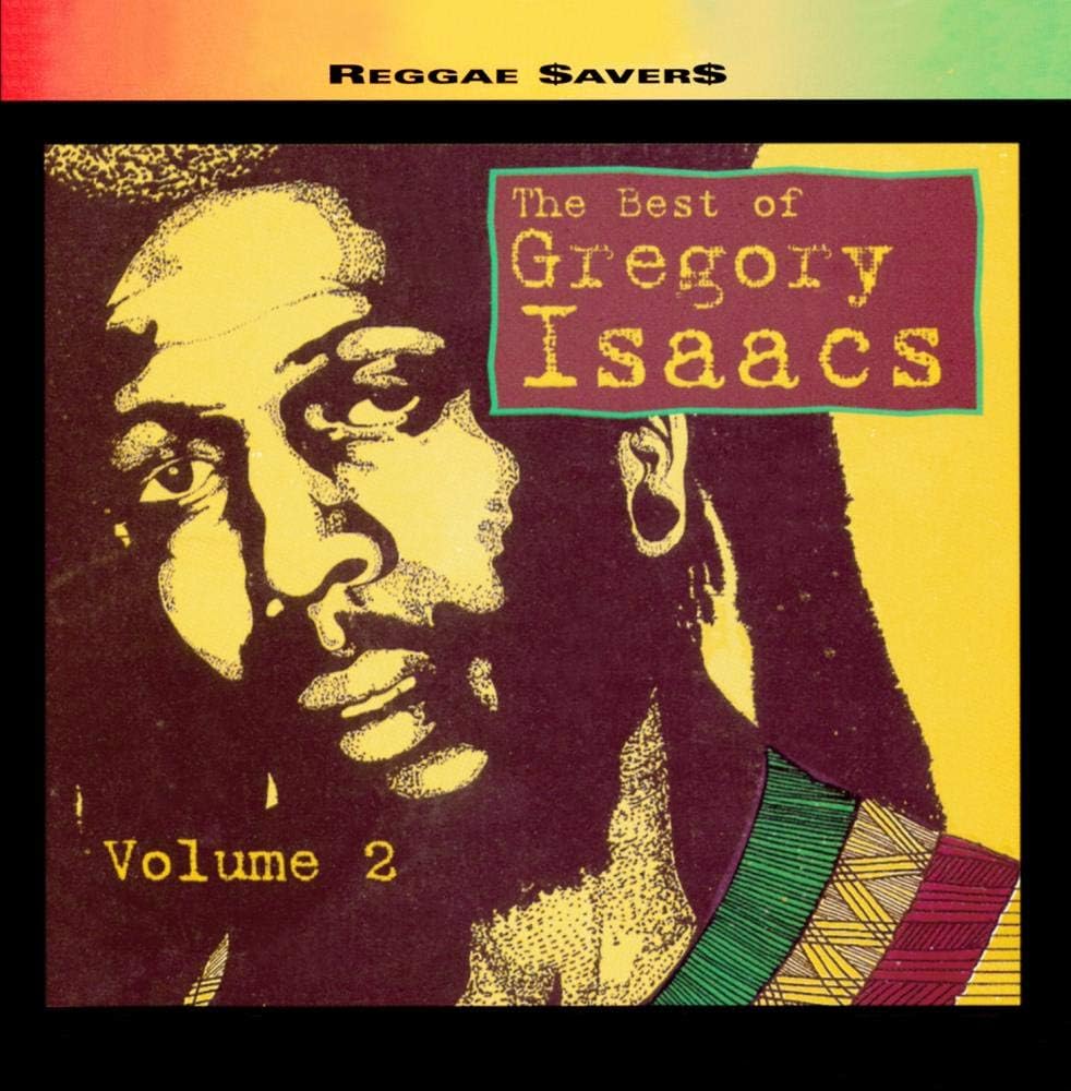The Best of Gregory Isaacs, Vol. 2 - Amazon.co.uk