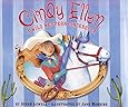 Cindy Ellen: A Wild Western Cinderella: Lowell, Susan, Manning, Jane ...