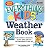 National Geographic Kids Everything Weather: Facts, Photos, and Fun ...