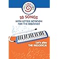 Let's play the melodica! 28 songs with letter notation for the beginner ...
