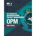 Amazon.com: The Standard for Organizational Project Management (OPM ...