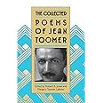 The Collected Poems of Jean Toomer: Jones, Robert B., Latimer, Margot ...